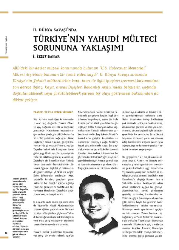 (PDF) II. DÜNYA SAVAŞI'NDA TÜRKİYE'NİN YAHUDİ MÜLTECİ SORUNUNA YAKLAŞIMI