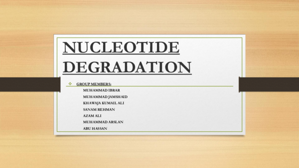 (PPT) NUCLEOTIDE DEGRADATION