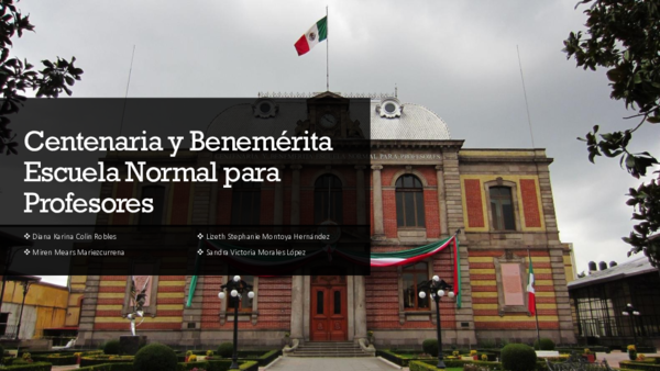(PDF) Centenaria y Benemérita Escuela Normal para Profesores