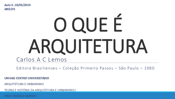 (PDF) O QUE É ARQUITETURA Carlos A C Lemos ARQUITETURA E URBANISMO ... (PDF) O QUE É ARQUITETURA Carlos A C Lemos ARQUITETURA E URBANISMO ...