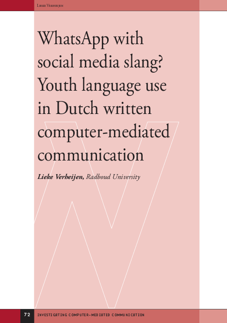 Pdf Whatsapp With Social Media Slang Youth Language Use In Dutch Written Computer Mediated