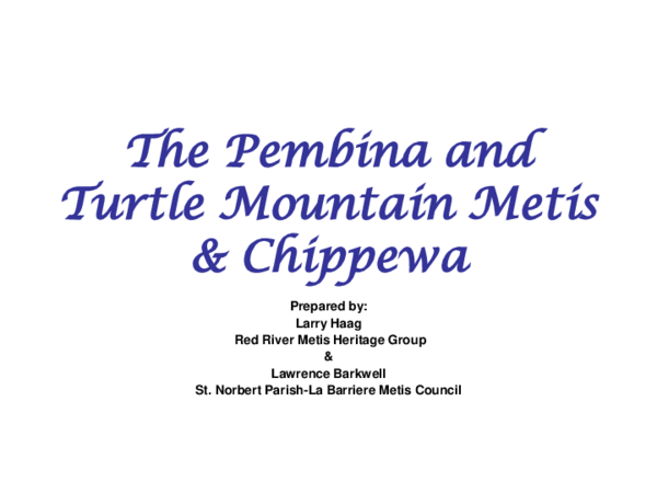 (PPT) The Pembina and Turtle Mountain Metis & Chippewa