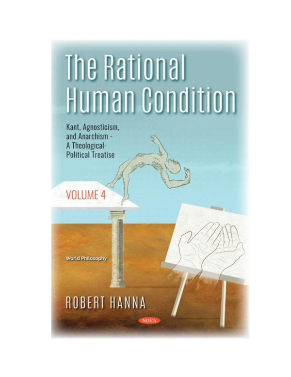(PDF) The Rational Human Condition 4—Kant, Agnosticism, and Anarchism ...