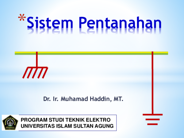 (PDF) Dr. Ir. Muhamad Haddin, MT. *Sistem Pentanahan
