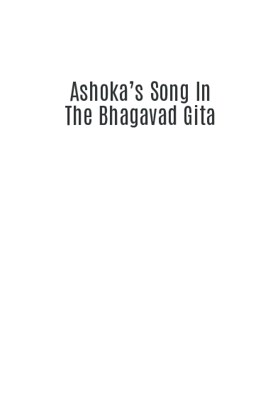 (PDF) Ashoka's Song In The Bhagavad Gita