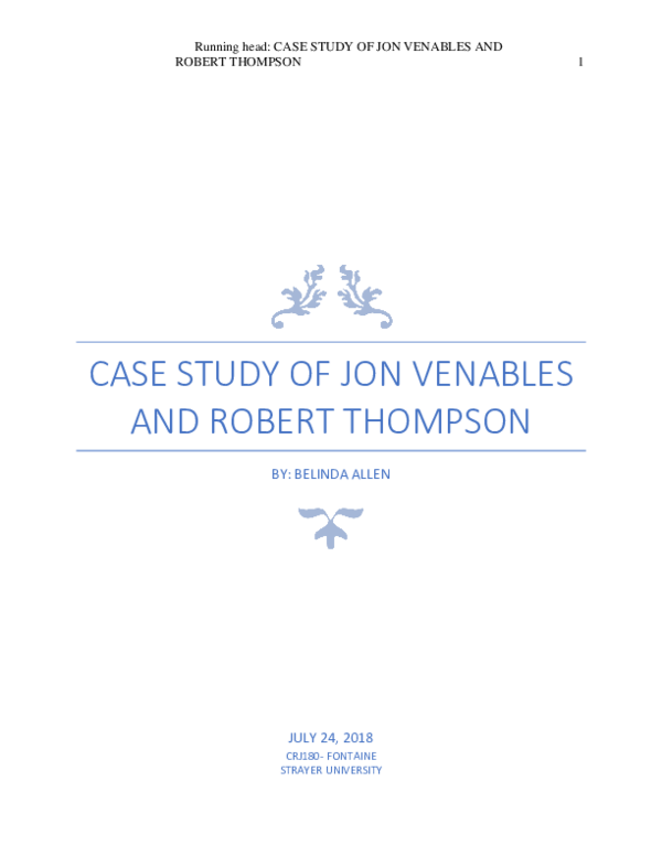 (DOC) CASE STUDY OF JON VENABLES AND ROBERT THOMPSON