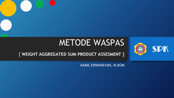 (PDF) Sistem Pendukung Keputusan Metode Waspas