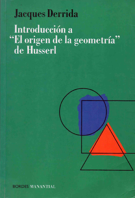 (PDF) Introduccion a El origen de la geometria de Husserl