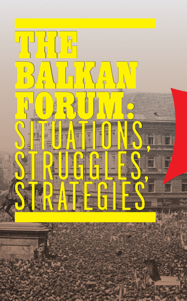 (PDF) The Balkan Forum: Situations, Struggles, Strategies, edited by ...