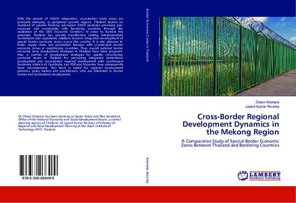 Cross Border Regional Development Dynamics in the Mekong Region: A ...