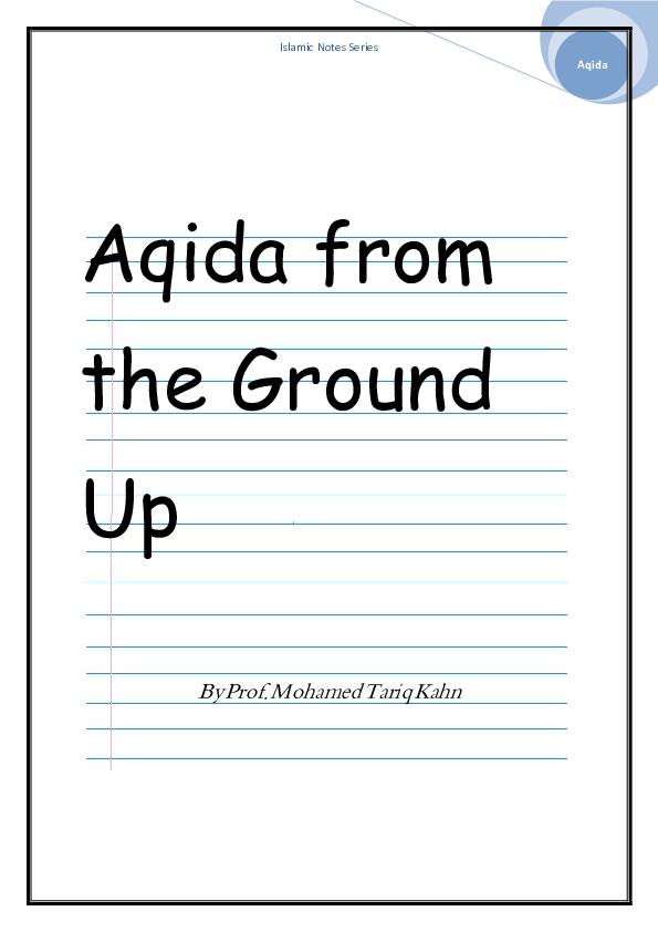(PDF) Islamic Notes Series Aqida Aqida from the Ground Up