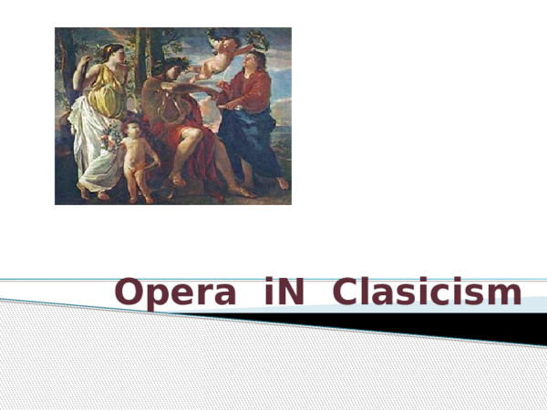 (PPT) Opera iN Clasicism