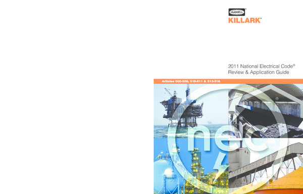 (PDF) 2011 National Electrical Code ® Review & Application Guide Articles 500-506, 510-511 & 513 ...