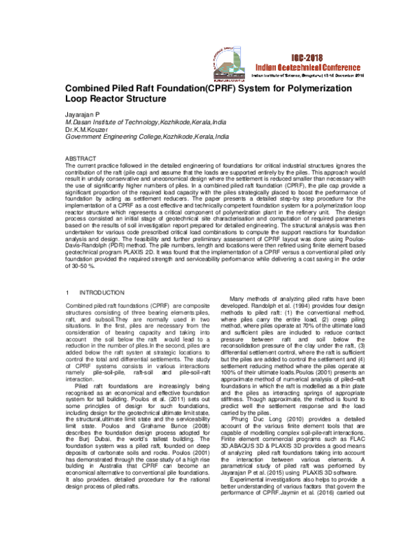 Pdf Combined Piled Raft Foundation Cprf System For Polymerization Loop Reactor Structure