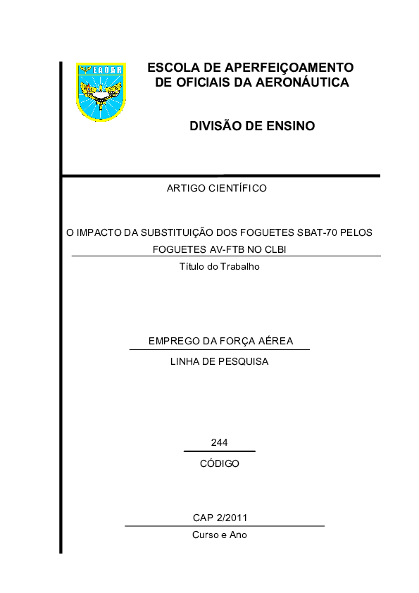 (PDF) O IMPACTO DA SUBSTITUIÇÃO DOS FOGUETES SBAT-70 PELOS FOGUETES AV ...