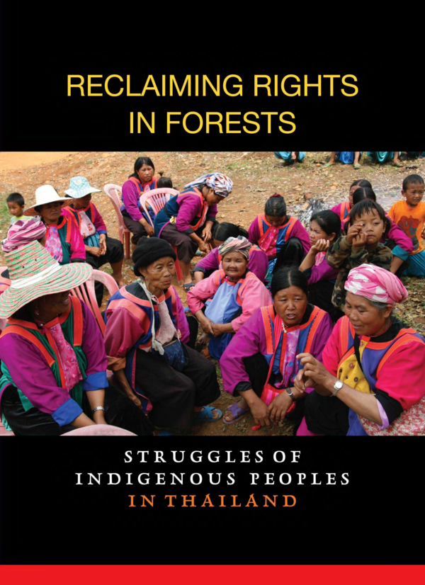 (PDF) RECLAIMING RIGHTS IN FORESTS: STRUGGLES OF INDIGENOUS PEOPLES IN ...
