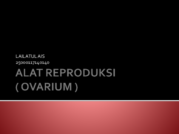 (PPT) PPT definisi, fungsi, bagian, ovarium