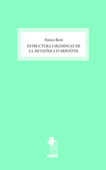 (PDF) Enrico Berti. Estructura i significat de la Metafísica d'Aristòtil