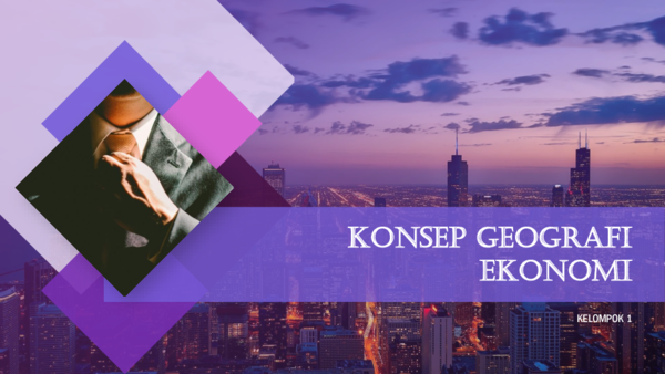 (PPT) PPT KONSEP GEOGRAFI EKONOMI