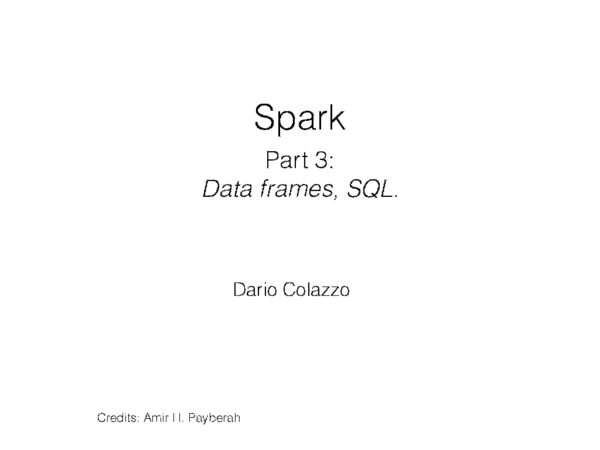 (PDF) Spark Part 3: Data frames, SQL