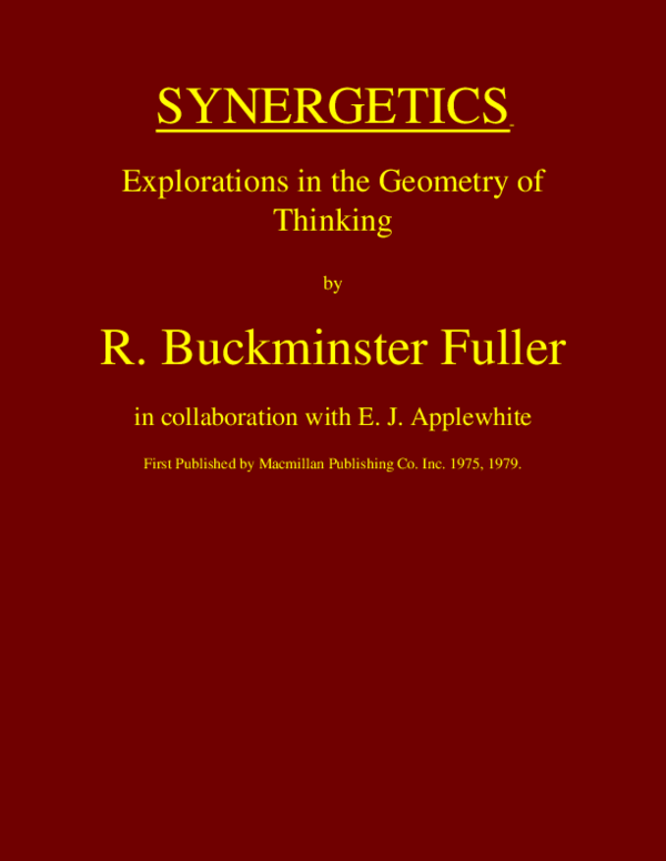 (PDF) SYNERGETICS Explorations in the Geometry of Thinking