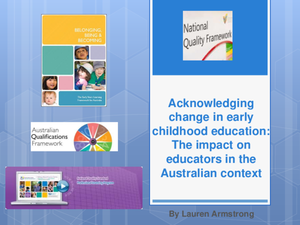 (PDF) Acknowledging change in early childhood education: The impact on ...