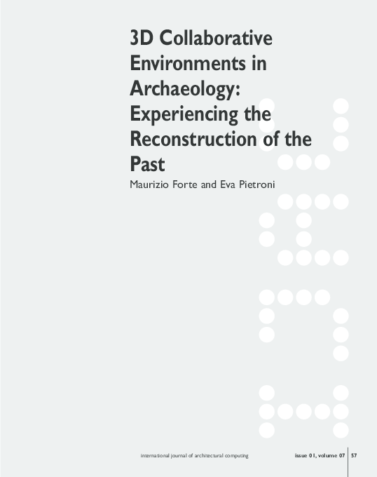 (PDF) 3D Collaborative Environments in Archaeology: Experiencing the Reconstruction of the Past
