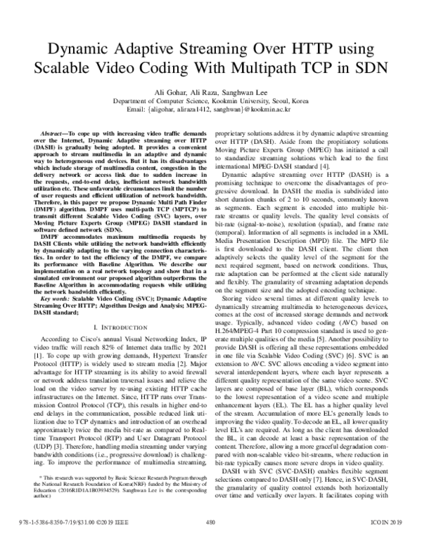Pdf Dynamic Adaptive Streaming Over Using Scalable Video Coding With Multipath Tcp In Sdn