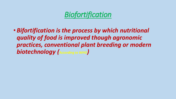 (PPT) BIOFORTIFICATION (FSN GROUP ONE)