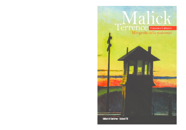 (PDF) Terrence Malick. Mitografie della modernità (ETS, Pisa 2006) [Preview]