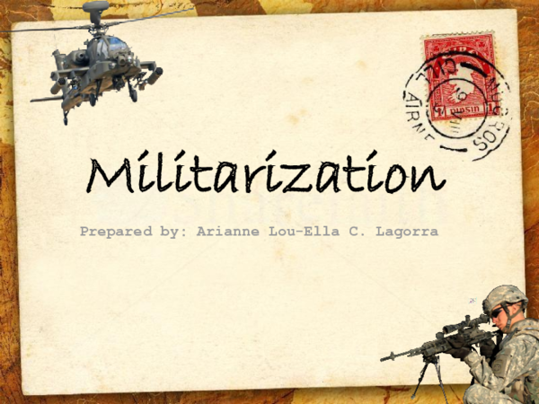 (PPT) Militarization