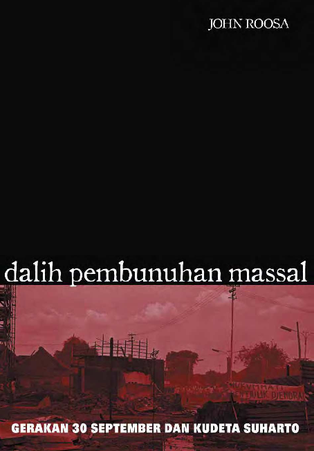 (PDF) Dalih Pembunuhan Massal, John Roosa
