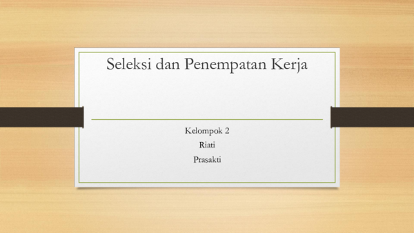 (PPT) Seleksi dan Penempatan Kerja
