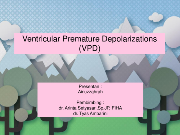 (PPT) Ventricular Premature Depolarization / Premature Ventricular ...