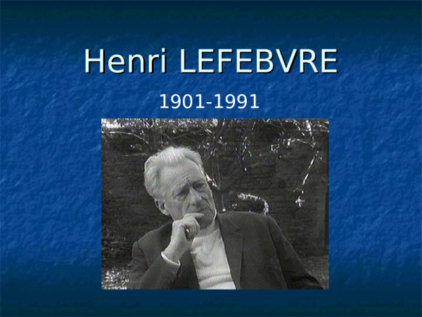 (PPT) Henri LEFEBVRE