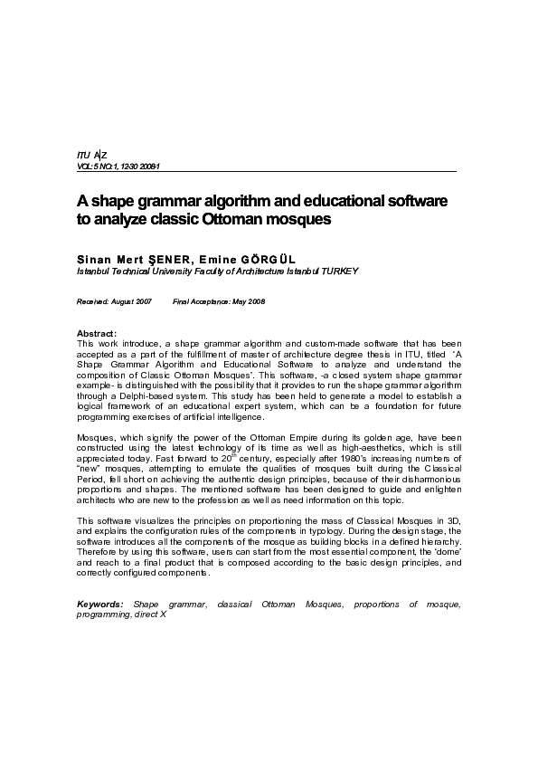 (PDF) A shape grammar algorithm and educational software to analyze classic Ottoman mosques (2008)