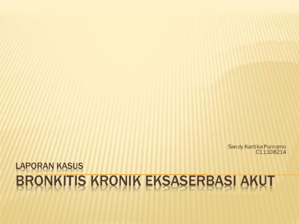 (PPT) Laporan kasus bronkitis kronik (1)