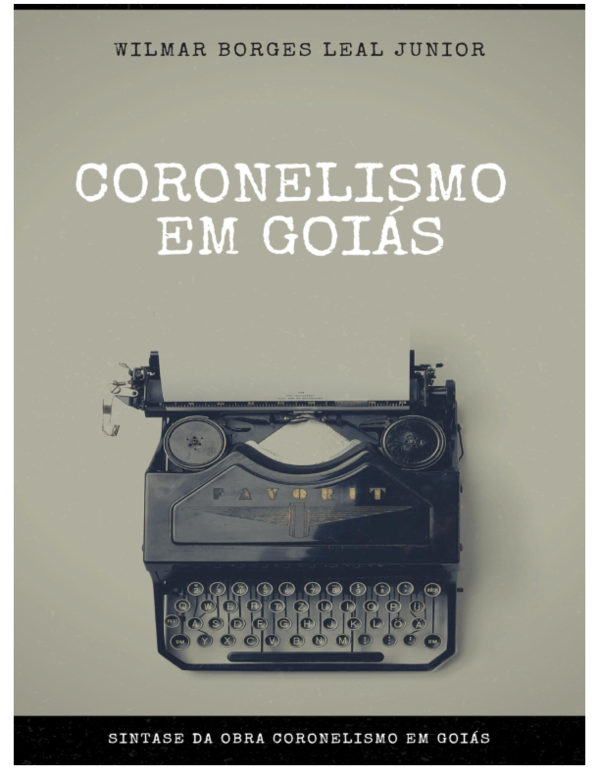 (PDF) Resenha - Coronelismo em Goiás
