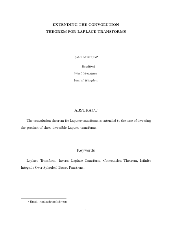 (PDF) EXTENDING THE CONVOLUTION THEOREM FOR LAPLACE TRANSFORMS | Rami Mehrem - Academia.edu