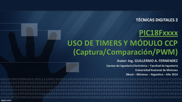 (PDF) USO DE TIMERS Y MÓDULO CCP (Captura/Comparación/PWM) PIC18Fxxxx TÉCNICAS DIGITALES 2