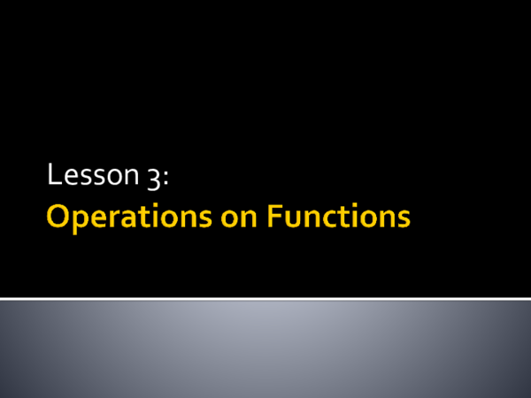 (PPT) Lesson 3a Operations on Functions
