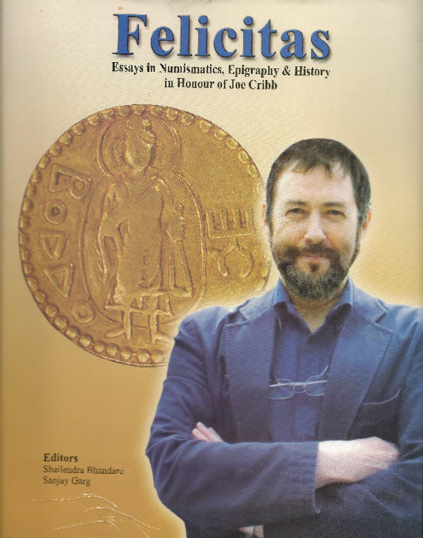(PDF) Felicitas: Essays in Numismatics Epigraphy and History in Honour ...