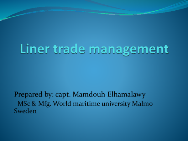 (PPT) Liner trade management
