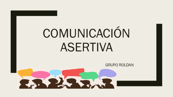 (PPT) COMUNICACIÓN ASERTIVA