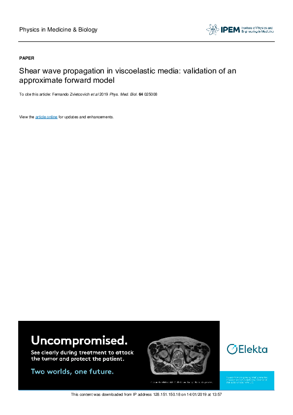 (PDF) Shear wave propagation in viscoelastic media: validation of an approximate forward model
