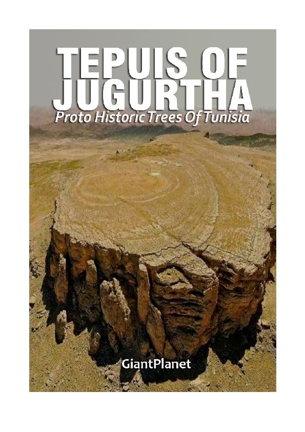 (PDF) Tepuis Of Jugurtha - Proto Historic Trees Of Tunisia
