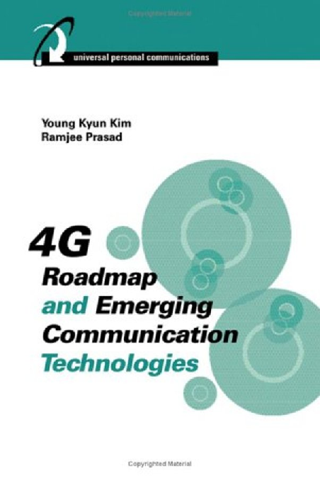 (PDF) 4G Roadmap and Emerging Communication Technologies
