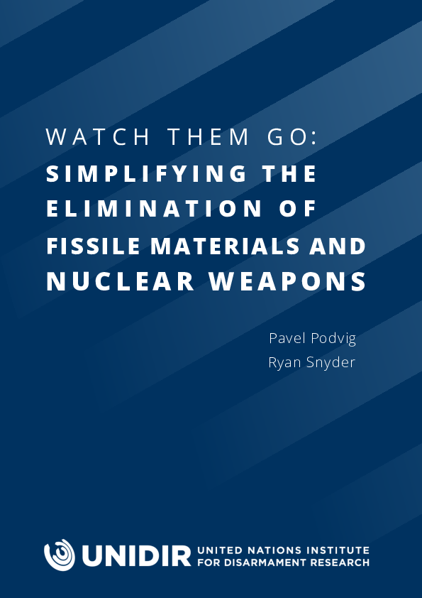 (PDF) Watch them go: Simplifying the elimination of fissile materials ...