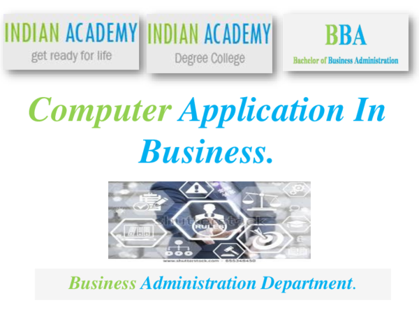 (PPT) Computer Applicaiton in Business 3rd Sem BBA Unit