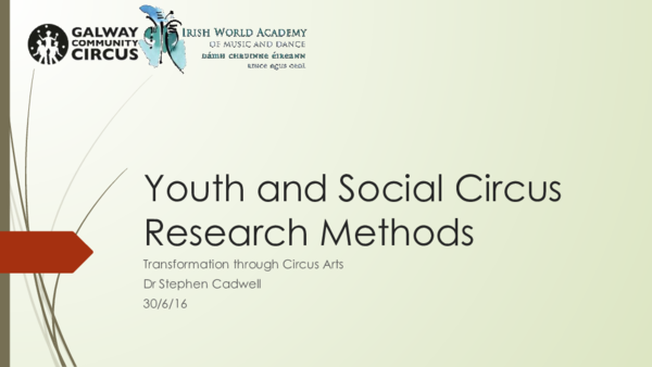 (PDF) Youth and Social Circus Research Methods Transformation through ...